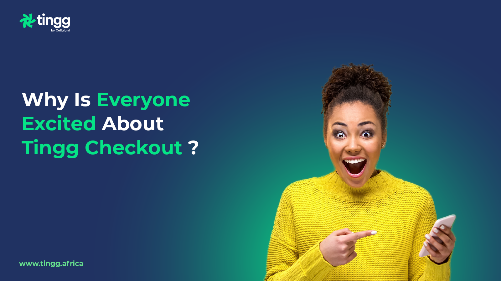 Why Is Everyone Excited About Tingg Checkout? - Tingg
