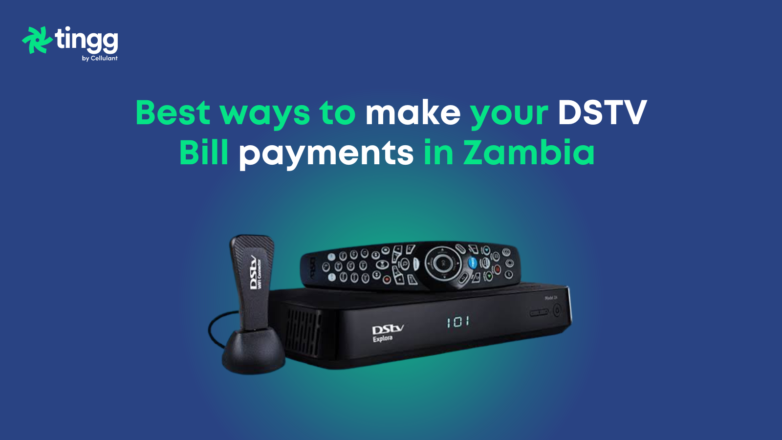 How To Make Your DSTV Payment In Zambia - Tingg